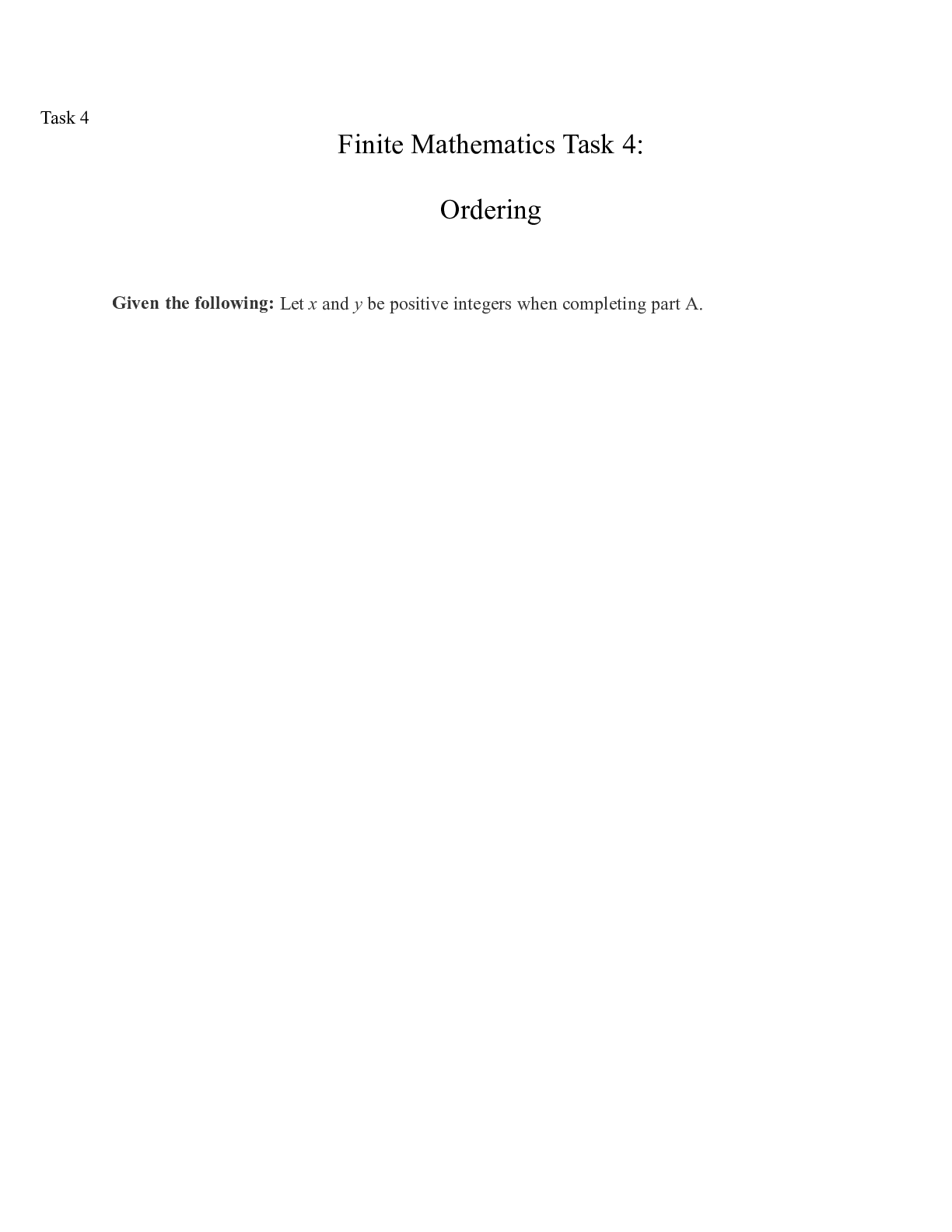 Task 4 Ordering 2nd revision.docx Task 4 Finite Mathematics Task 4: Ordering Given th ...